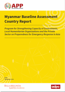 Myanmar Baseline Assessment Report - Asian Preparedness Partnership (APP)